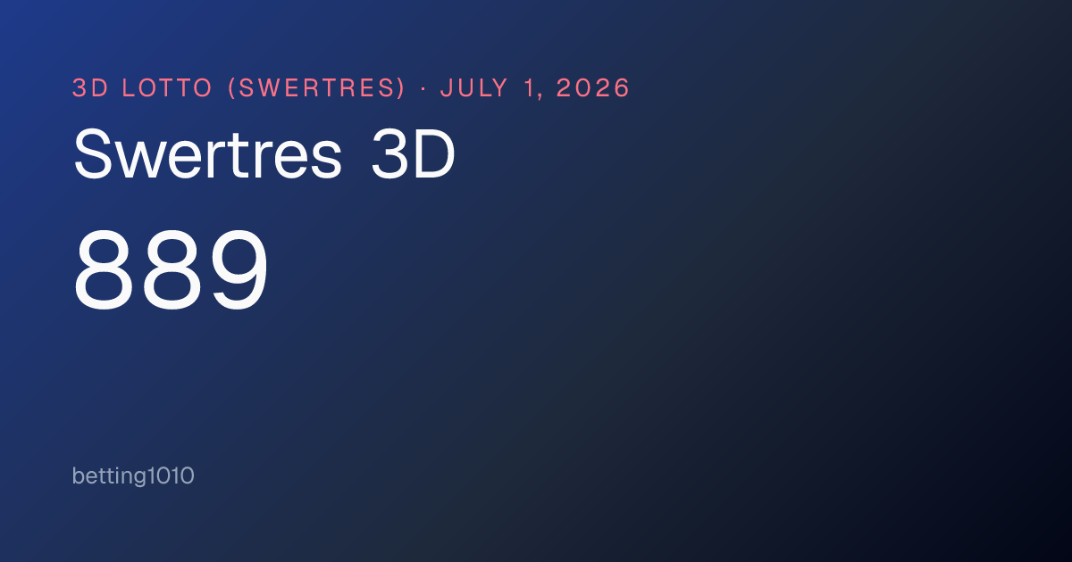 Today's 3D Lotto (Swertres) Result | betting1010